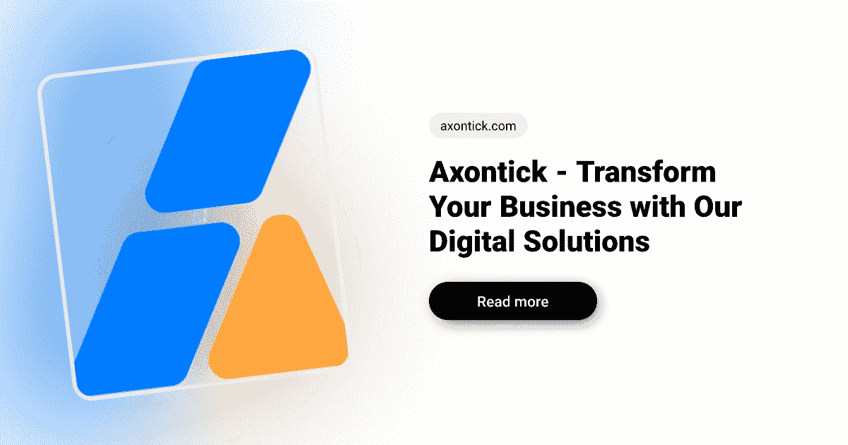 Axontick - Your Digital Partner